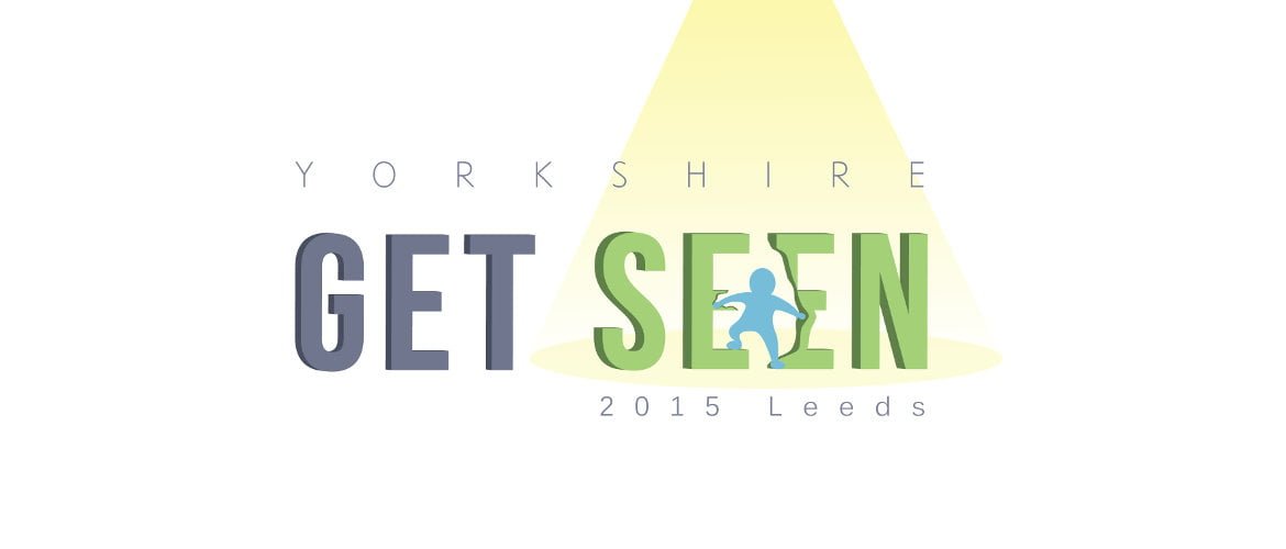 Get Seen 2015 comes to the West Yorkshire Playhouse - The State Of The ...